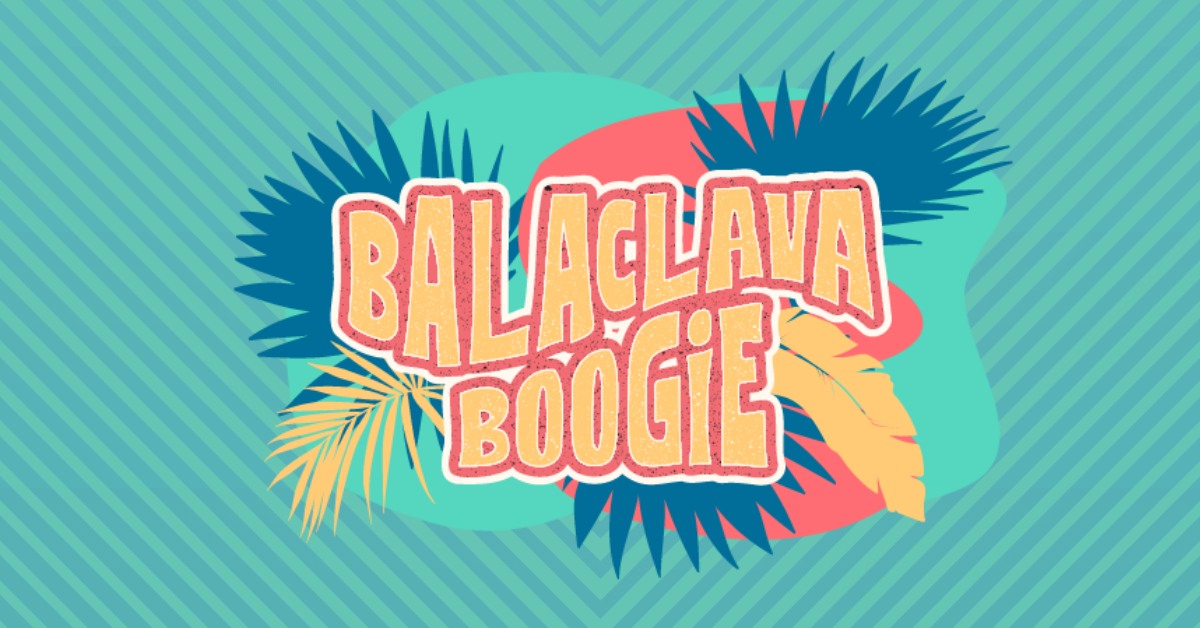Balaclava Boogie | PBS FM
