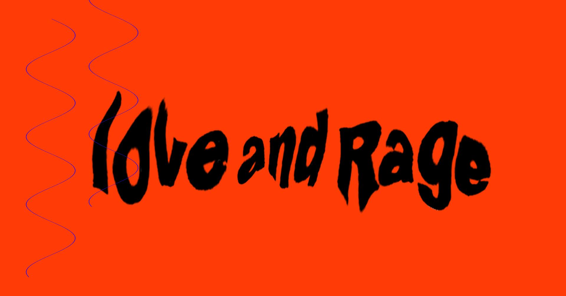 Love and Rage | PBS FM